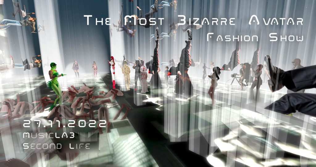 27.11.2022 | The most Bizarre Avatar Fashion Show | SLEA MusicLAB ...